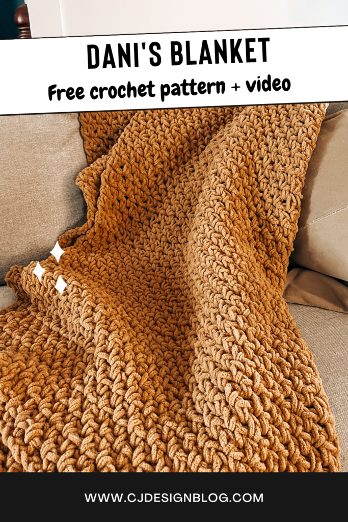 Easiest crochet blanket ever. Free pattern and video. Dani’s Blanket - CJ Design Blog