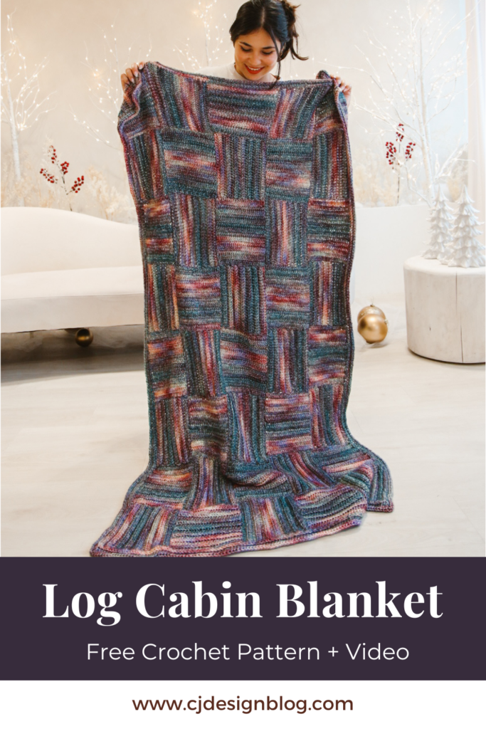 Log Cabin Blanket – Free Crochet Pattern & Video - CJ Design Blog